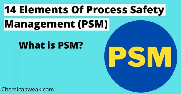 14 Elements Of Process Safety Management (PSM) - Chemical Tweak 14 Elements Of Process Safety Management (PSM) - Chemical Tweak